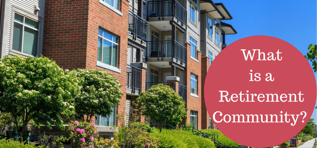 What Is A Retirement Community?