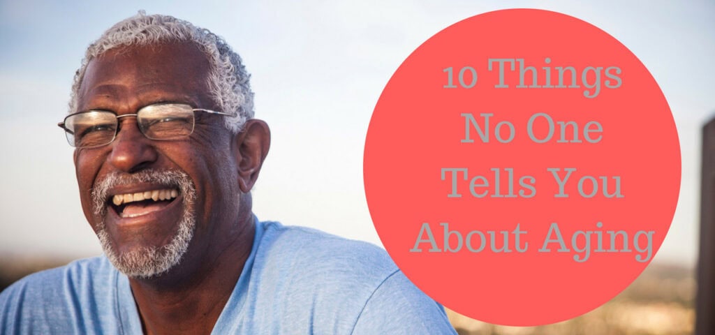 10 Ways Life Gets Better with Age